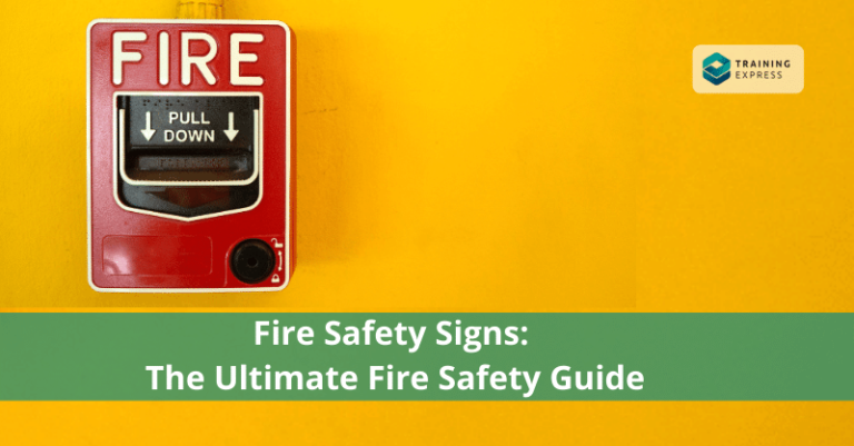 Fire Safety Signs: The Ultimate Fire Safety Guide – Online Training Academy